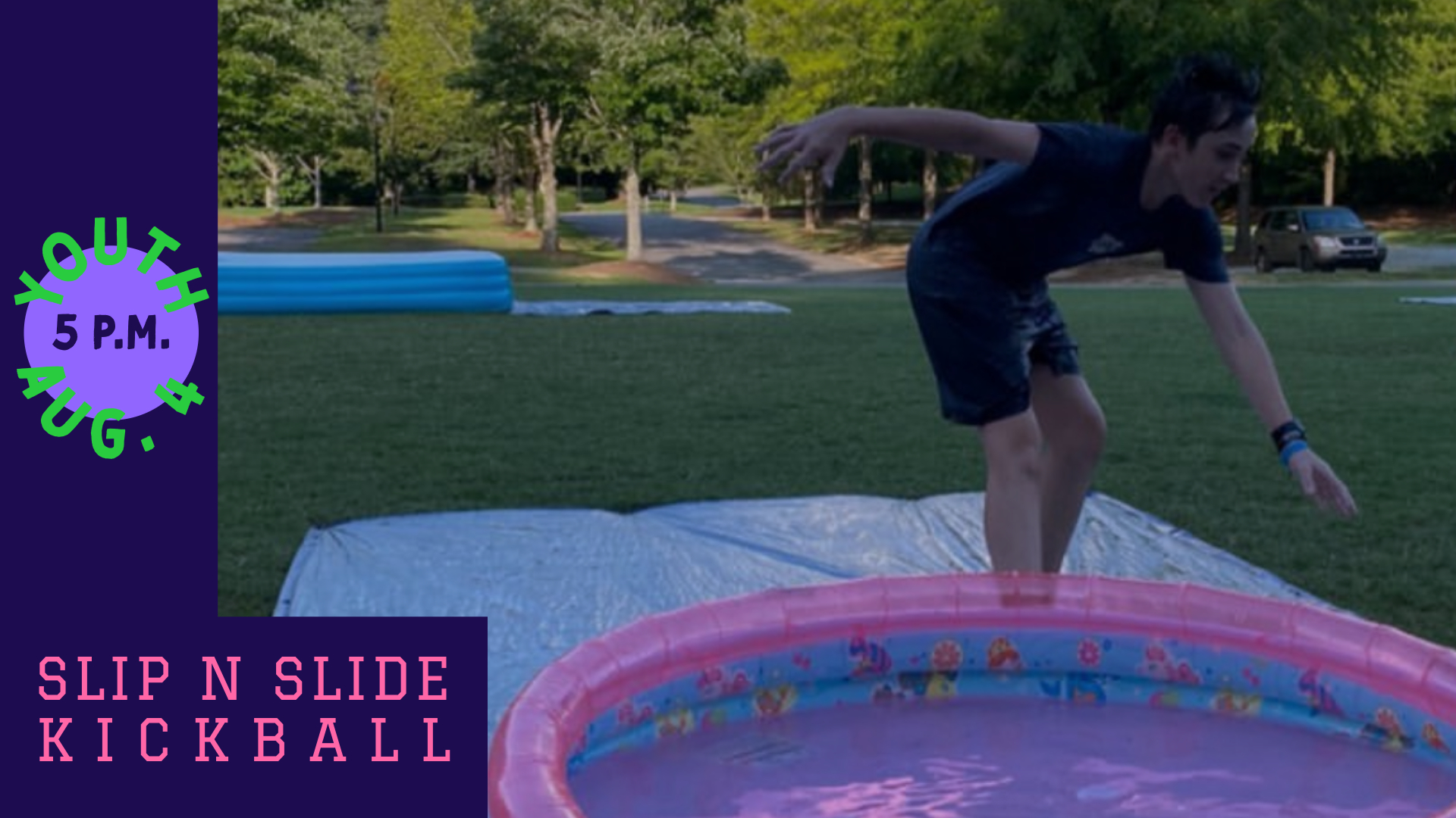 BUMC Youth: Slip N Slide Kickball - Birmingham United Methodist Church