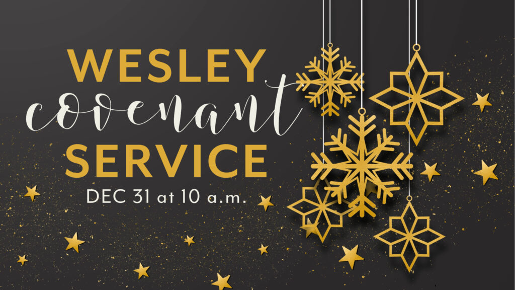 Worship: Wesley Covenant Renewal Service - Birmingham United Methodist ...